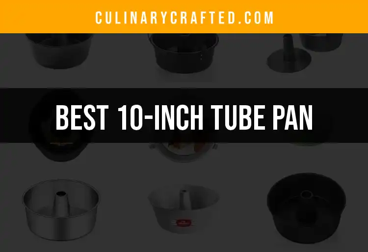13 Exceptional 10-Inch Tube Pans for Every Baker