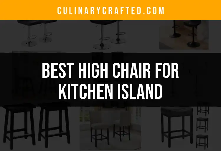 15 Best High Chairs for Kitchen Island Dining