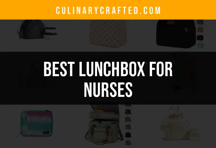14 Best Lunchboxes for Nurses to Keep Meals Fresh