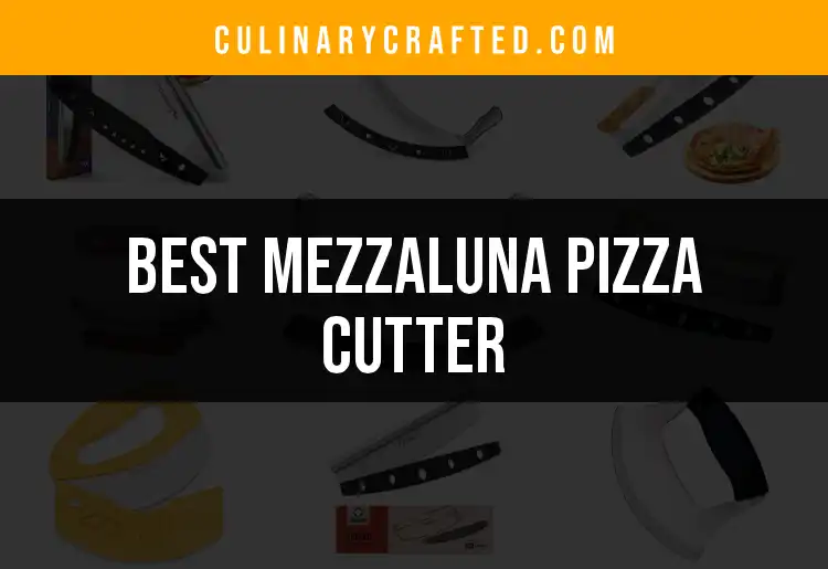 11 Essential Mezzaluna Pizza Cutters for Effortless Slicing