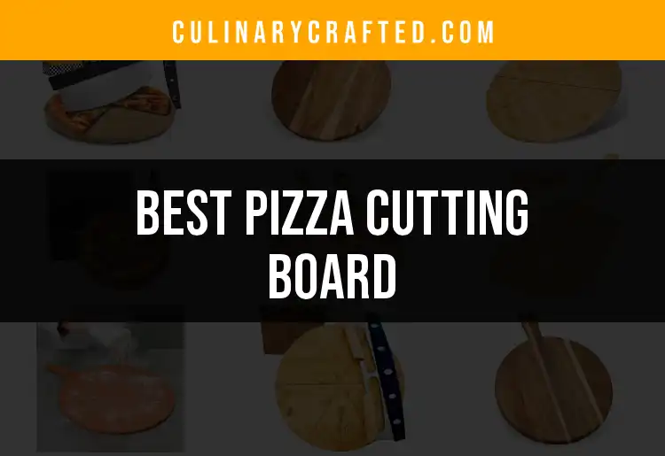 14 Best Pizza Cutting Boards for Effortless Slicing