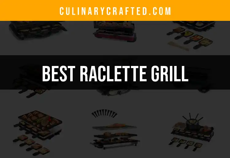 11 Must-Have Raclette Grills for Effortless Dining