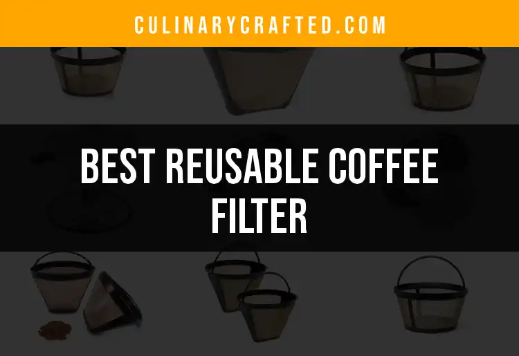 13 Best Reusable Coffee Filters for Eco-Friendly Brewing