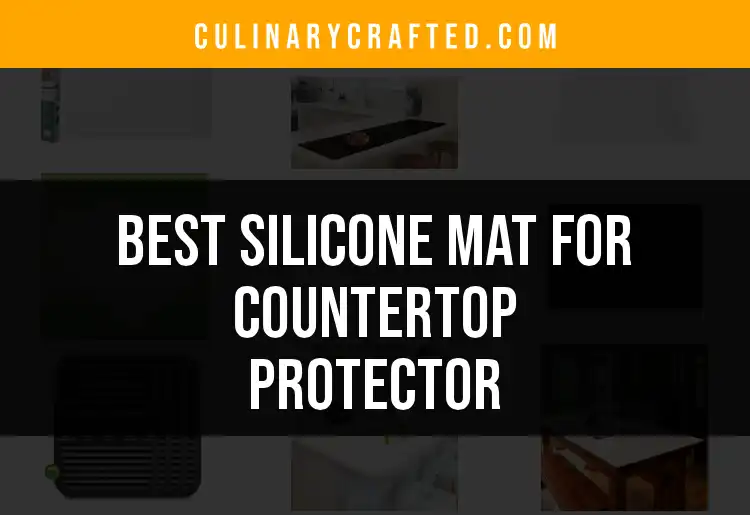 Top 10 Silicone Mats for Countertop Protection